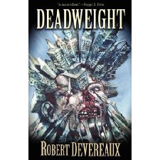 Deadweight by Robert Devereaux (9781621050469)