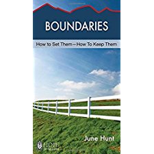 Boundaries [June Hunt Hope For The Heart Series] by June Hunt ...