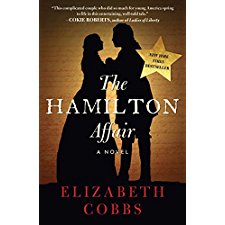 The Hamilton Affair: A Novel by Cobbs, Elizabeth (9781628728552)