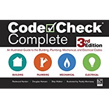 Code Check Complete 3rd Edition: An Illustrated Guide to the Building ...