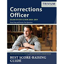 Corrections Officer Exam Study Guide 2018-2019: Exam Prep and Practice ...