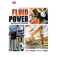 Fluid Power: Hydraulics and Pneumatics by Daines, James R., Daines, Martha J. (9781635634730)