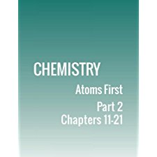 Chemistry: Atoms First: Part 2 by OpenStax, Paul Flowers, Richard ...