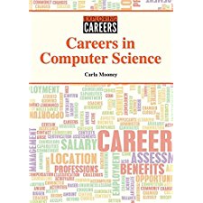 Careers in Computer Science (Exploring Careers) by Carla Mooney ...