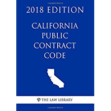California Public Contract Code (2018 Edition) by The Law Library ...
