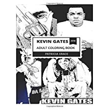 Kevin Gates Adult Coloring Book: Billboard Favorite and Talented Rapper ...