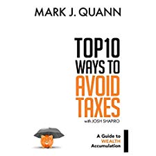 Top 10 Ways to Avoid Taxes: A Guide to Wealth Accumulation by Quann ...