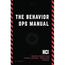 The Behavior Operations Manual: Neuro-Cognitive Intelligence by Hughes ...