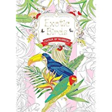 Exotic Birds (Colouring Book, by Numbers): Colour by Numbers (Colouring ...