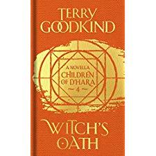 Witch's Oath: The Children of D'Hara, Episode 4 (4) by Terry Goodkind ...
