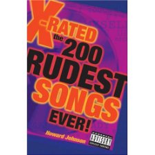 X-Rated: The 200 Rudest Songs Ever! by Howard Johnson (9781842227497)