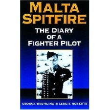 Malta Spitfire: The Diary of a Fighter Pilot (Greenhill Military ...