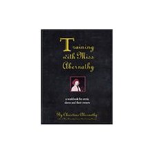 Training With Miss Abernathy: A Workbook for Erotic Slaves and Their ...