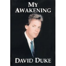 My Awakening: A Path to Racial Understanding by David Ernest Duke ...