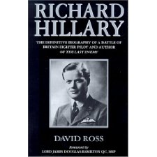 Richard Hillary: The Definitive Biography of a Battle of Britain ...