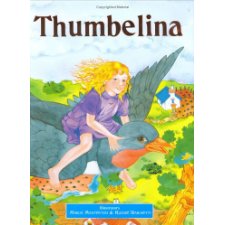 Thumbelina (Classic Fairy Tales) by Hans Christian Andersen, Maria ...