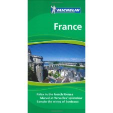 Michelin the Green Guide France (Michelin Green Guides) by Gwen Cannon ...