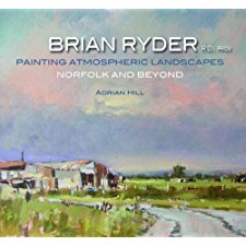 Brian Ryder R.o.i. Prov: Painting Atmospheric Landscapes, Norfolk and ...