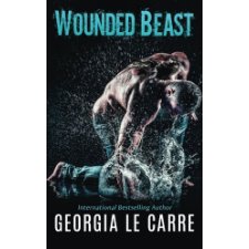 Wounded Beast (Gypsy Heroes) (Volume 2) by Georgia Le Carre, Nicola ...