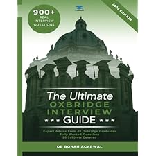 The Ultimate Oxbridge Interview Guide: Over 900 Interview Questions across dozens of subjects ...