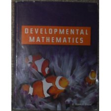 Developmental Mathematics Textbook by D. Franklin Wright (9781932628838)