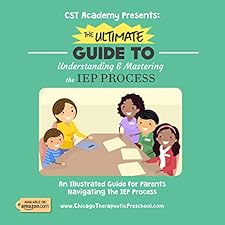 The Ultimate Guide to Understanding and Mastering the IEP Process by ...