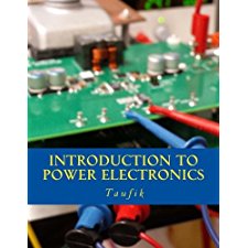 Introduction to Power Electronics by Taufik (9781975931049)