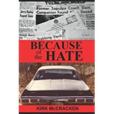 Because of the Hate: The Murder of Jerry Bailey by Kirk McCracken ...