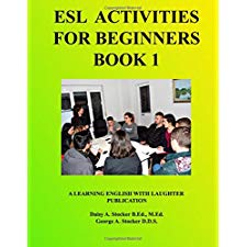 ESL Activities For Beginners Book 1: Activities For Learning English ...