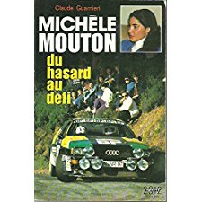 Michele Mouton: Du hasard au defi (Sports 2012) (French Edition) by ...