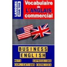Le vocabulaire de l'anglais commercial by Michel Marcheteau, Lionel ...