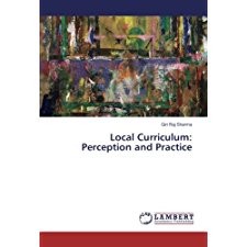 Local Curriculum: Perception and Practice by Giri Raj Sharma ...