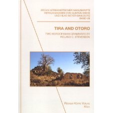 Tira and Otoro - Two Kordofanian Grammars by Roland C. Stevenson ...