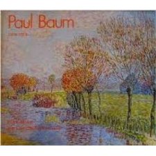 Paul Baum 1859 1932 Ein Leben Als Landschaftsmaler German Edition