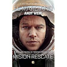 El marciano/ The Martian (Spanish Edition) by Andy Weir (9786074808292)
