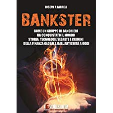 JOSEPH P. FARRELL - BANKSTER - by Joseph P. Farrell (9788899912628)