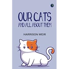 Our Cats and All About Them by Harrison Weir (9789362774620)