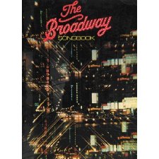 The Broadway Songbook by Stephen Sondheim, George Gershwin, Oscar ...